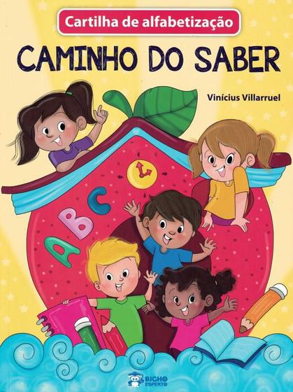 Cartilha de alfabetizacao - caminho do saber - BICHO ESPERTO (RIDEEL ...