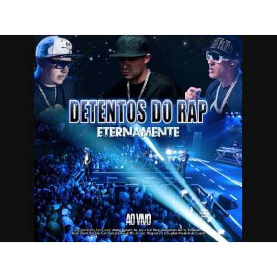 CD Detentos Do Rap - Eternamente Ao Vivo (Digipack) - vagner vinil ...