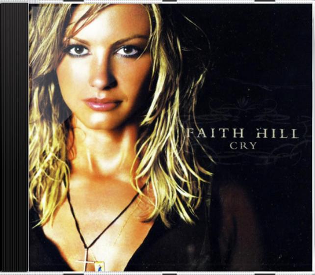 CD Faith Hill Cry - novo lacrado original - Novo, Lacrado e Original ...