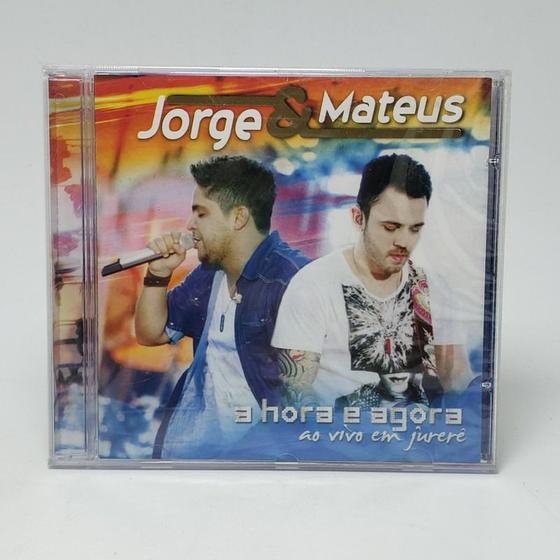 Cd Jorge E Mateus - A Hora É Agora - Som Livre - No Magalu - Magazine Luiza