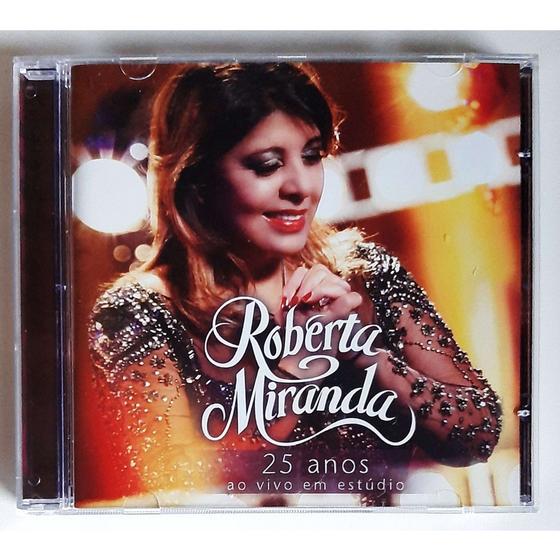 CD Roberta Miranda - 25 Anos Ao Vivo em Estúdio * - Warner - Música ...
