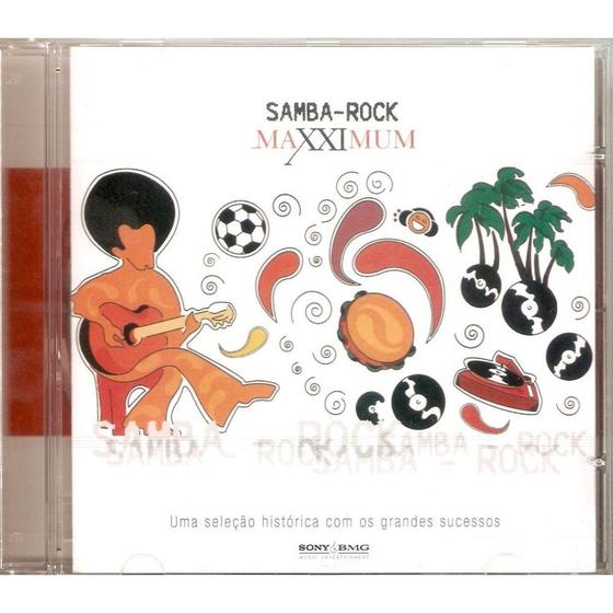 CD Samba Rock Maxximum - Sony BMG - Música e Shows de Samba e Pagode ...