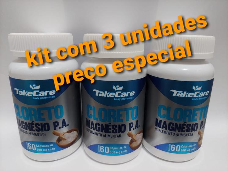 Cloreto de magnesio 500mg c/60 caps takecare kit 3 unid - Cloreto de Magnésio / Magnésio ...