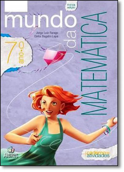 Coleção Mundo da Matemática - 7º Ano - Acompanha Caderno de Atividades ...