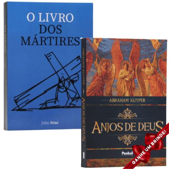 Combo O Livro Dos Mártires John Foxe Livro Anjos De Deus Abraham