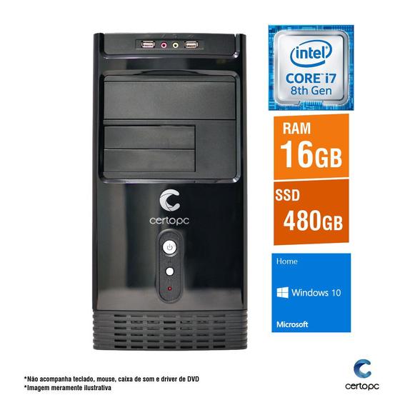 Computador Intel Core i7 8 Geração 16GB SSD 480GB Windows 10 Home Certo ...