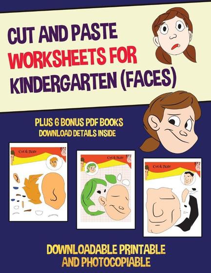 Cut and Paste Worksheets for Kindergarten (Faces) - Livro de Colorir ...