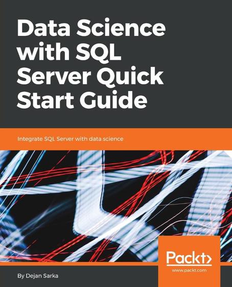 Data Science with SQL Server Quick Start Guide - - Livros de Linguagens ...