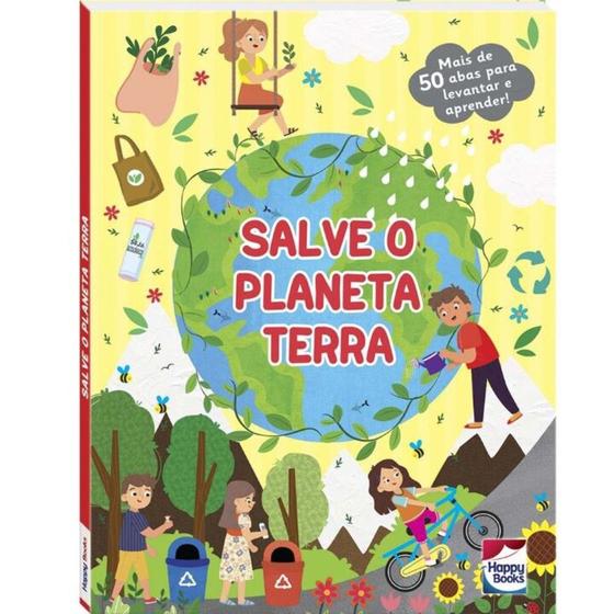 Descobrindo O Mundo - Um Livro Com Abas: Salve O Planeta Terra - Outros ...