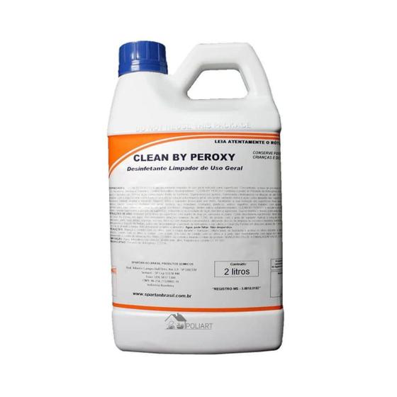 Desinfetante Clean By Peroxy 2L Elimina Fungos e Bacterias, uso geral Rende 80L - SPARTAN ...