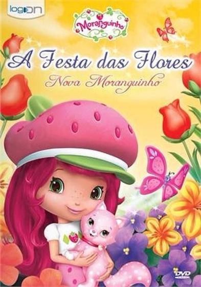 Dvd Moranguinho A Festa Das Flores - Acting - Livros de Literatura ...