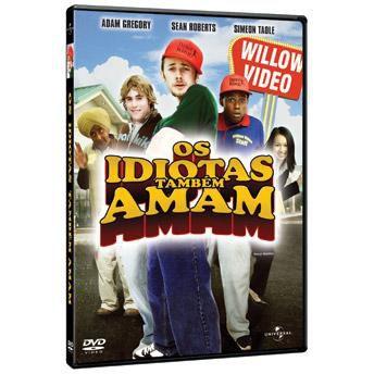 DVD - Os Idiotas Também Amam - Universal Studios - Livros de Literatura Infantil - Magazine Luiza