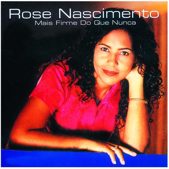 Dvd rose nascimento - mais firme do que nunca - EBENEZER - Biografias - Magazine Luiza