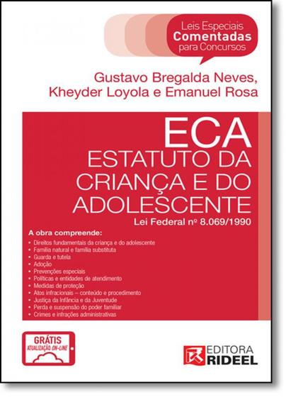 Eca - Estatuto da Criança e do Adolescente: Lei Federal Nº 8.069-1990 ...