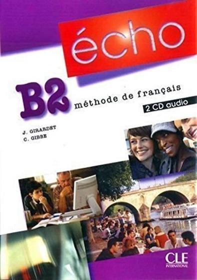 Echo B1.2 - CD Audio Pour La Classe - Cle International - Livros de ...