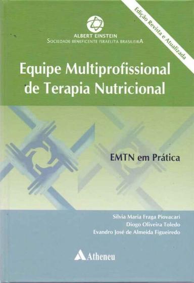 Equipe Multiprofissional de Terapia Nutricional - EMTN em Prática ...