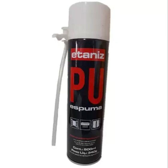 Espuma Expansiva PU 500ml - Etaniz - Espuma Expansiva - Magazine Luiza