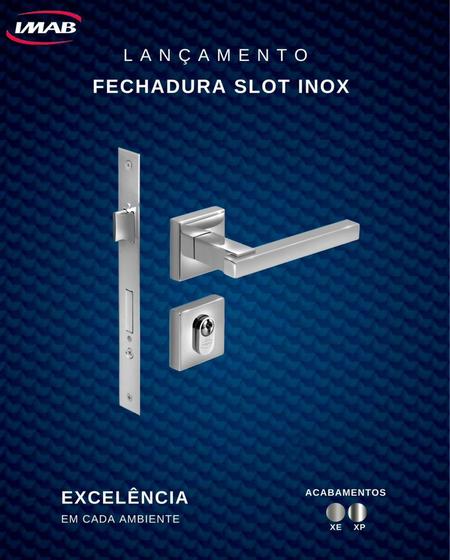 Fechadura imab slot inox polido interna - ms - Fechadura Interna / Externa - Magazine Luiza