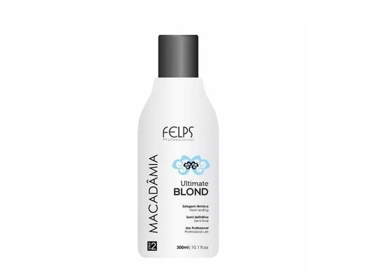 Felps Macadâmia Ultimate Blond Selagem Térmica 300 Ml - Cuidados com o ...