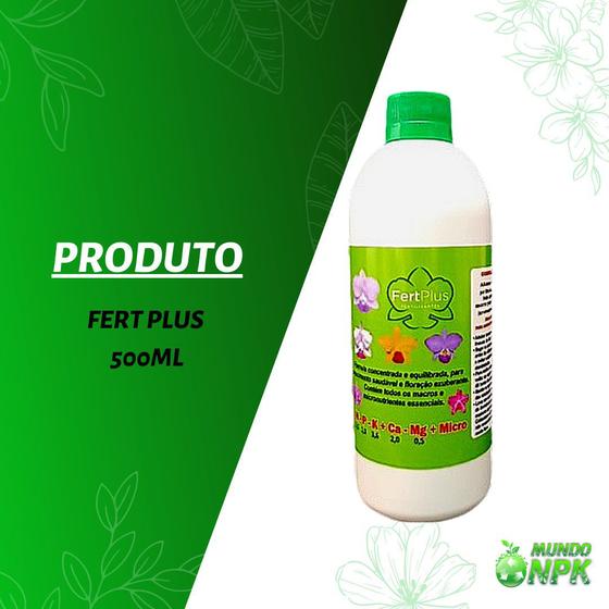 Fert Plus - Macronutrientes e Micronutrientes - 500mL - Cuidados com o ...