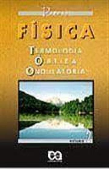 Física: Termologia, Optica, Ondulatoria - - Livros de Física - Magazine ...