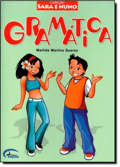 Gramática - Coleção Sara e Nuno - Livros de Gramática - Magazine Luiza