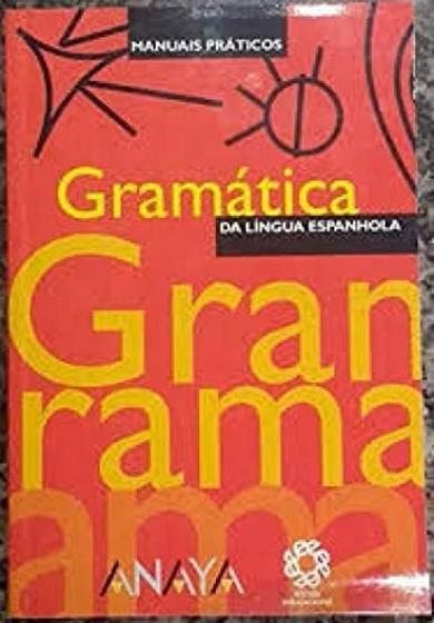 gramatica da lingua espanhola - Escala educacional - Livros de Educação ...