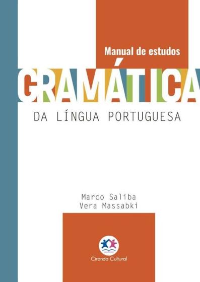 Gramatica da lingua portuguesa - Livros de Gramática - Magazine Luiza