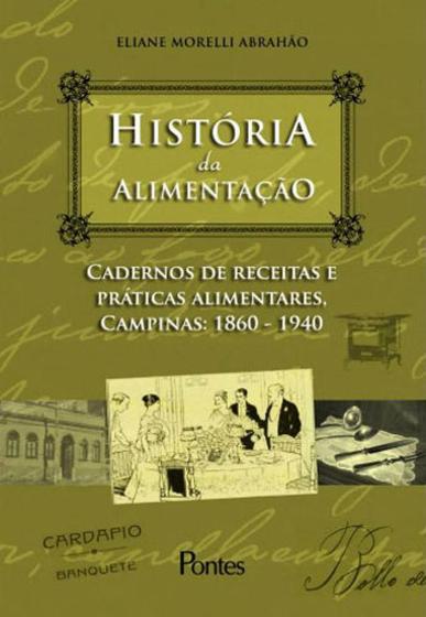 HISTORIA DA ALIMENTAÇAO - - Livros de História e Geografia - Magazine Luiza HISTORIA DA ALIMENTAÇAO - - Livros de História e Geografia - Magazine Luiza