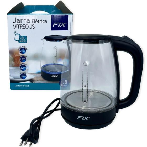 Jarra Chaleira Elétrica de Vidro 1,8 Litros 220 v - Design - FIX ...
