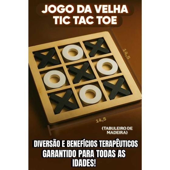 Jogo da Velha Tic Tac Toe Tabuleiro de Madeira Diversão Clássica e Inteligente Brinqueado ...