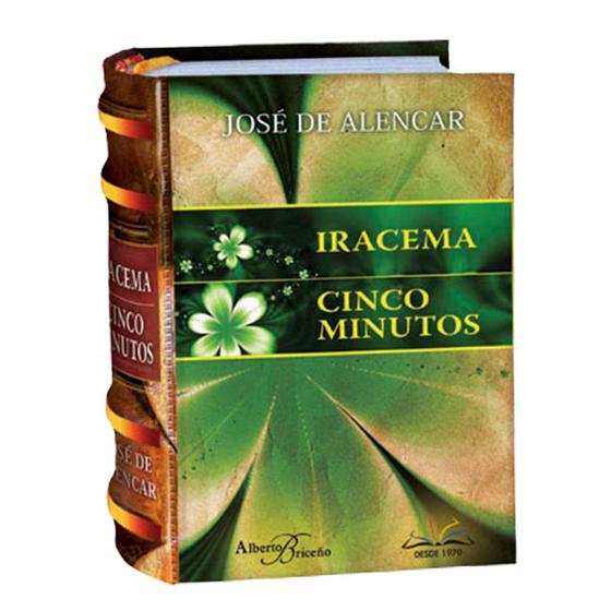 Jose De Alencar 2 Livros e um Autor Iracema e Cinco Minutos C/Dura ...