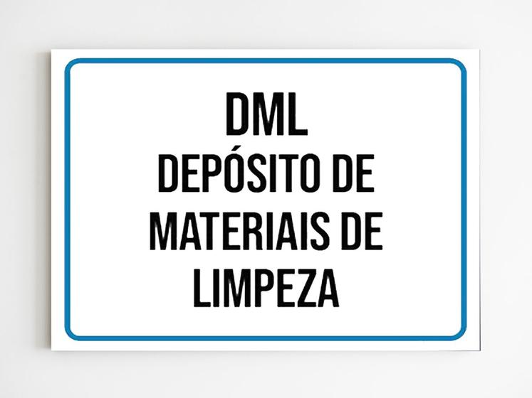 kit 10 placas de aviso dml deposito de material de limpeza - Mago das ...