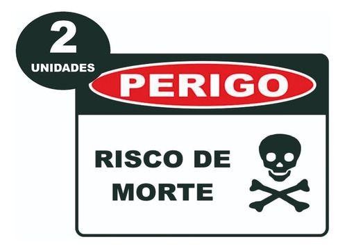 Kit 2 Adesivos De Sinalização Perigo Risco De Morte 30x20 - Afonso ...