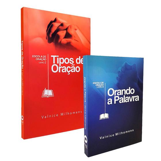 Kit 2 Livros Valnice Milhomens Orando a Palavra + Tipos de Oração ... Kit 2 Livros Valnice Milhomens Orando a Palavra + Tipos de Oração ...