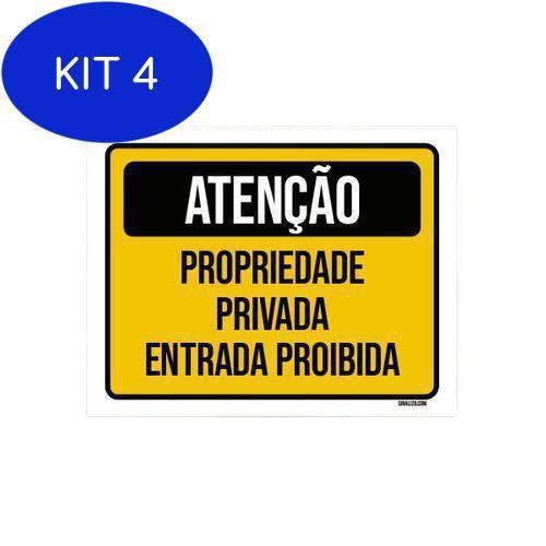 Kit 4 Placa Atenção Propriedade Privada Entrada Proibida 18X23 ...
