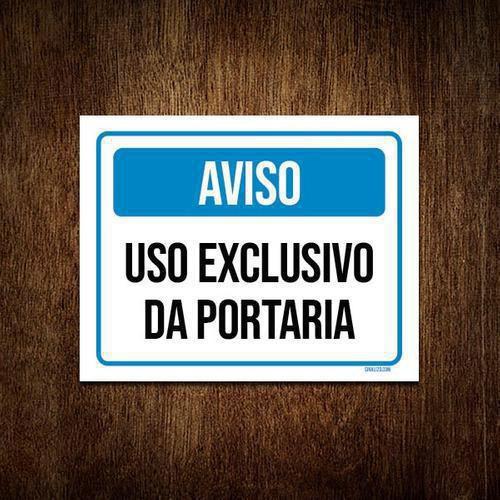 Kit 5 Placas Aviso Uso Exclusivo Da Portaria - Sinalico.Com - Placa de ...