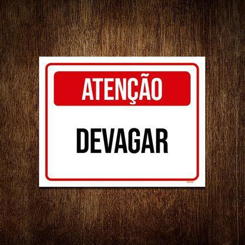 Kit 5 Placas De Sinalização Condomínio Atenção Devagar - Sinalico.Com ...