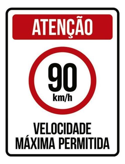 Kit 5 Placas Velocidade Máxima 90Km Máximo 36X46 - Sinalizo - Placa de ...