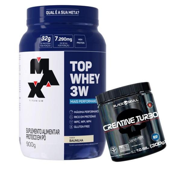 Kit Top Whey 3w Performance 900g Max Titanium Creatina Turbo