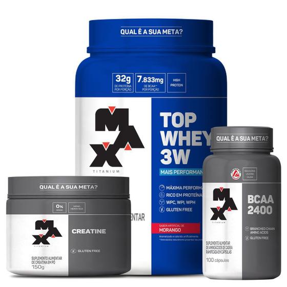 Kit Top Whey 3w Pote 900g Bcaa 2400 60caps Creatina 100g Max