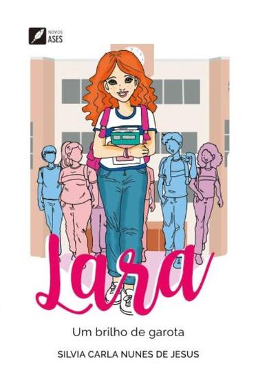 Lara: Um brilho de garota - Livros de Literatura - Magazine Luiza