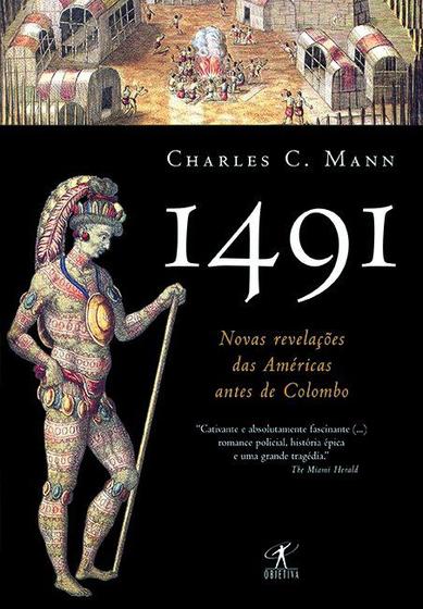 Livro - 1491 - novas revelações das Américas antes de Colombo - Livros ...