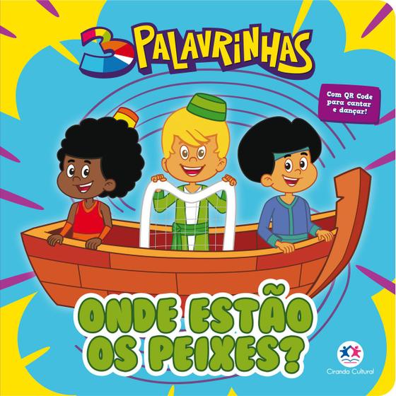 Livro - 3 Palavrinhas - Onde estão os peixes? - Livros de Literatura ... Livro - 3 Palavrinhas - Onde estão os peixes? - Livros de Literatura ...