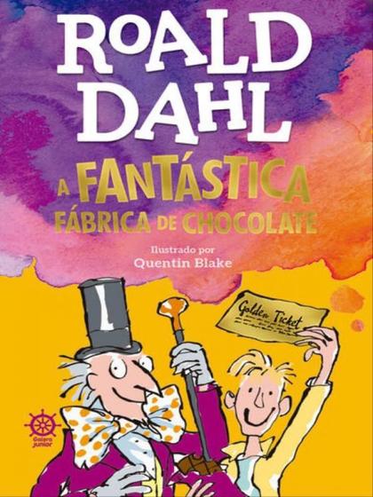 Livro A Fantástica Fábrica de Chocolate Roald Dahl - Livros de Literatura Infantil - Magazine Luiza