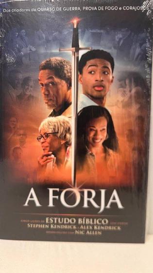 Livro A Forja Stephen E Alex Kendrick - Cinco Lições De Estudo Bíblico ...