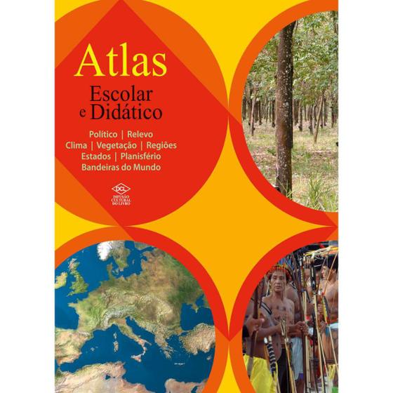 Livro ATLAS Escolar e Didatico Cp.dura 80P - Dcl - Mapas - Magazine Luiza