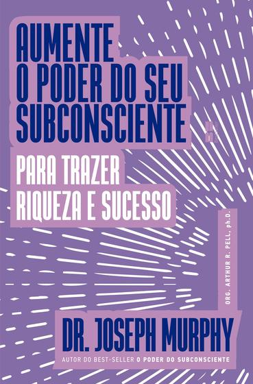 Livro Aumente o poder do seu subconsciente para trazer riqueza e ...