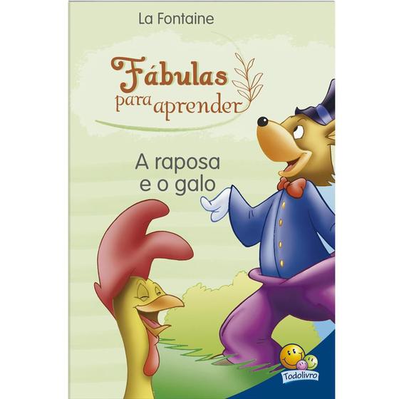Livro - Fábulas para Aprender: Raposa e o Galo, A - Livros de Literatura Infantil - Magazine Luiza