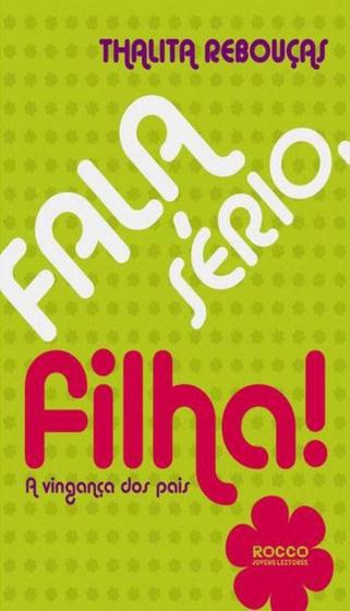 Livro - Fala sério, filha! - Livros de Literatura Infantil - Magazine Luiza